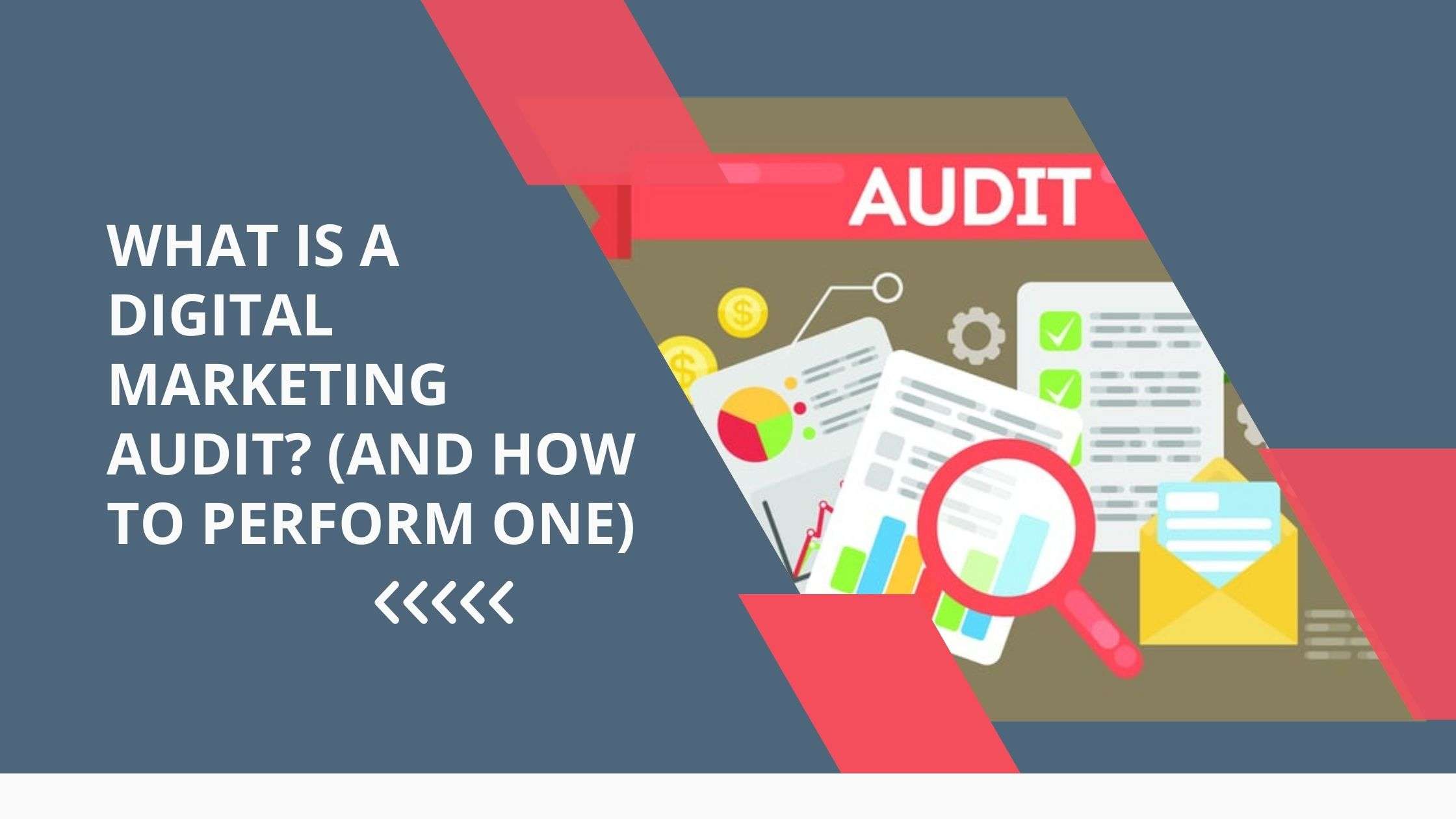 What Is a Digital Marketing Audit-Webzin